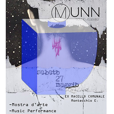 MUNN - arte e musica si fondono in un unico evento multisensoriale ...